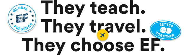 EF Educational Tours | Why EF